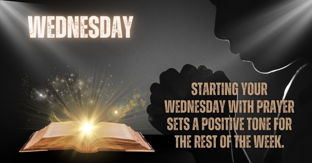 Powerful Wednesday Morning Prayer with Bible Verses - Prayers Unit