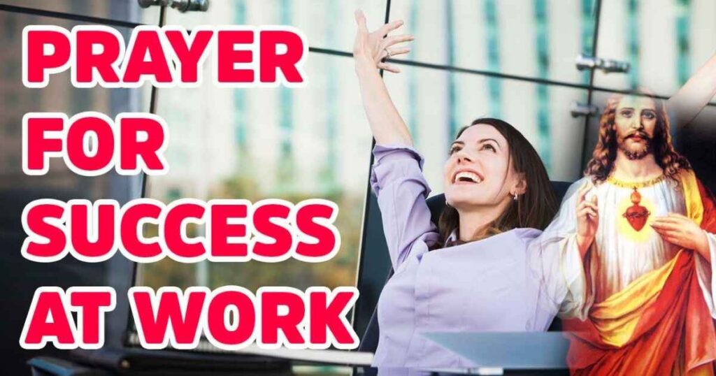 100 Powerful Short Prayers For Work Success And Prosperity In Business