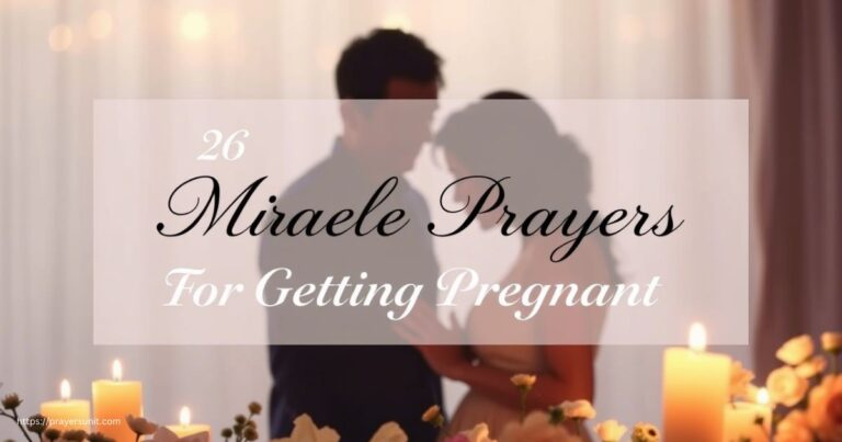 26 Powerful Miracle Prayer For Getting Pregnant