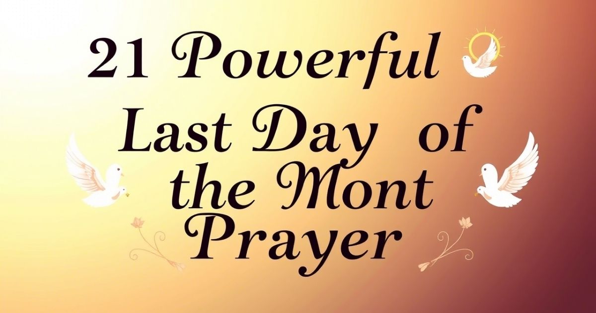 27 Powerful Last Day Of The Month prayer [March]